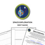 📛 Space Exploration Merit Badge (WORKSHEET & REQUIREMENTS)